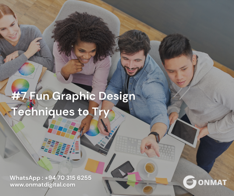 #7 Fun Graphic Design Techniques to Try - Onmat Digital